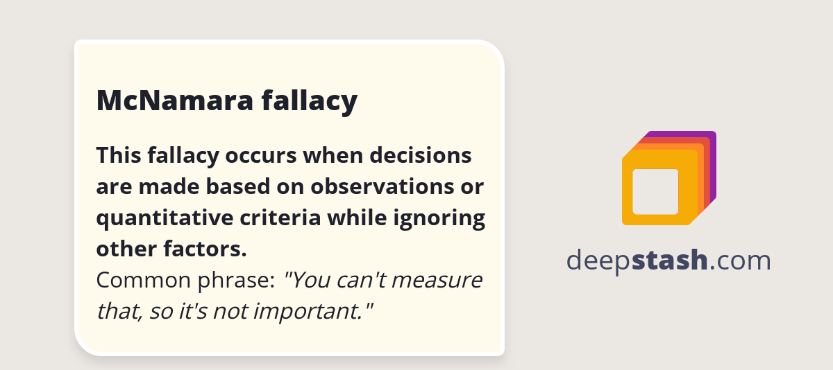 McNamara fallacy - Deepstash