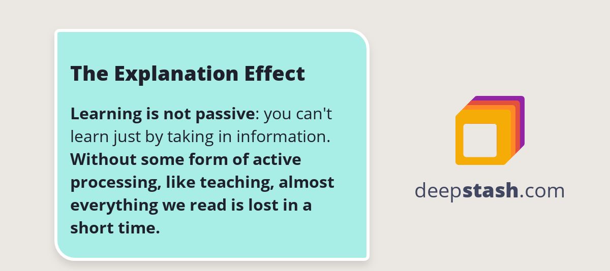 The Explanation Effect - Deepstash