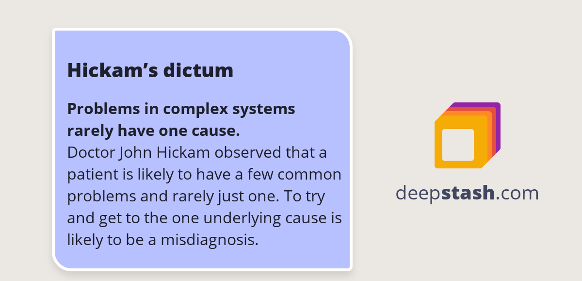 Hickam’s dictum - Deepstash
