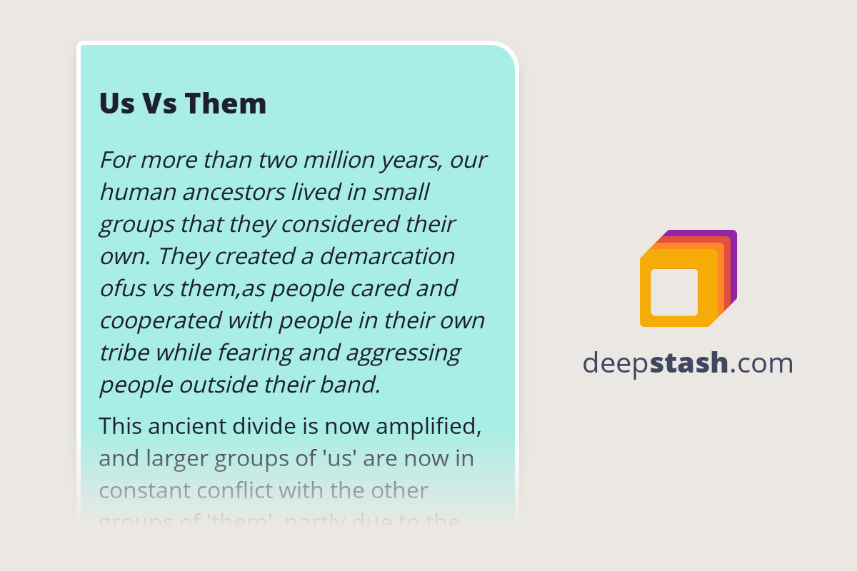 Us Vs Them - Deepstash