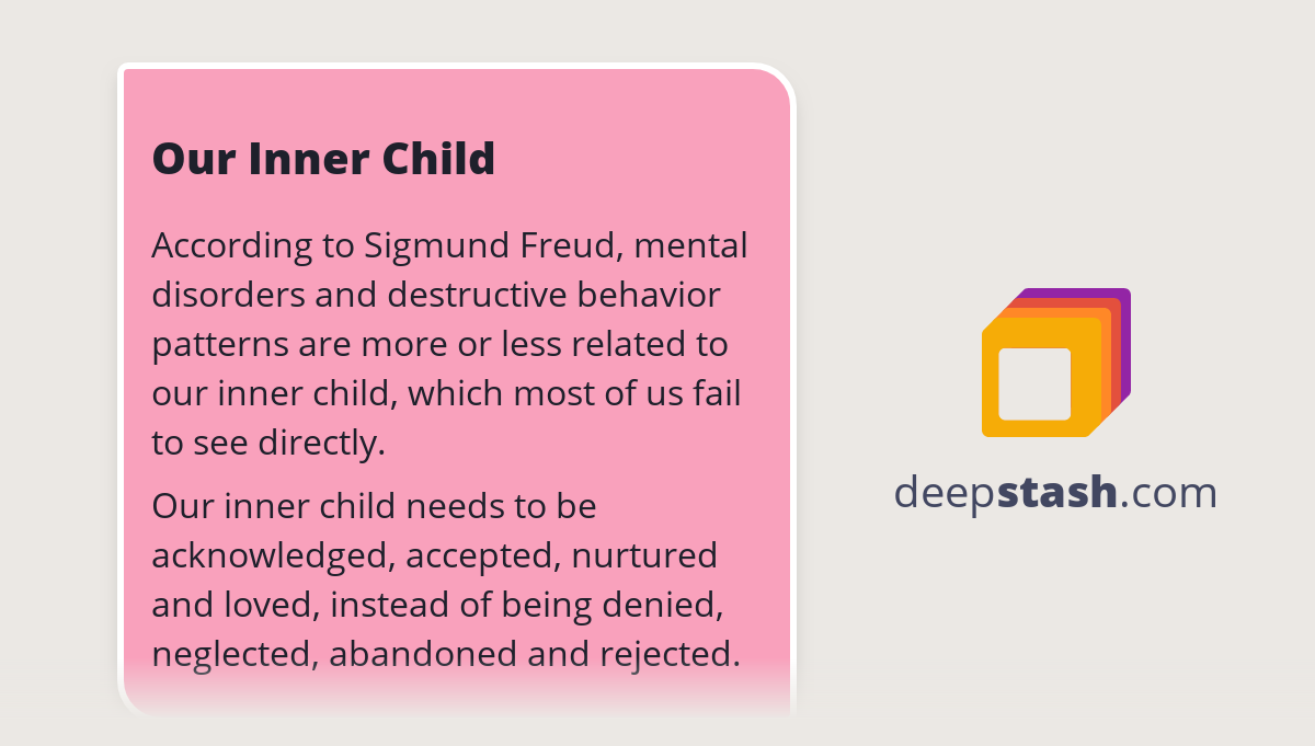 Our Inner Child - Deepstash