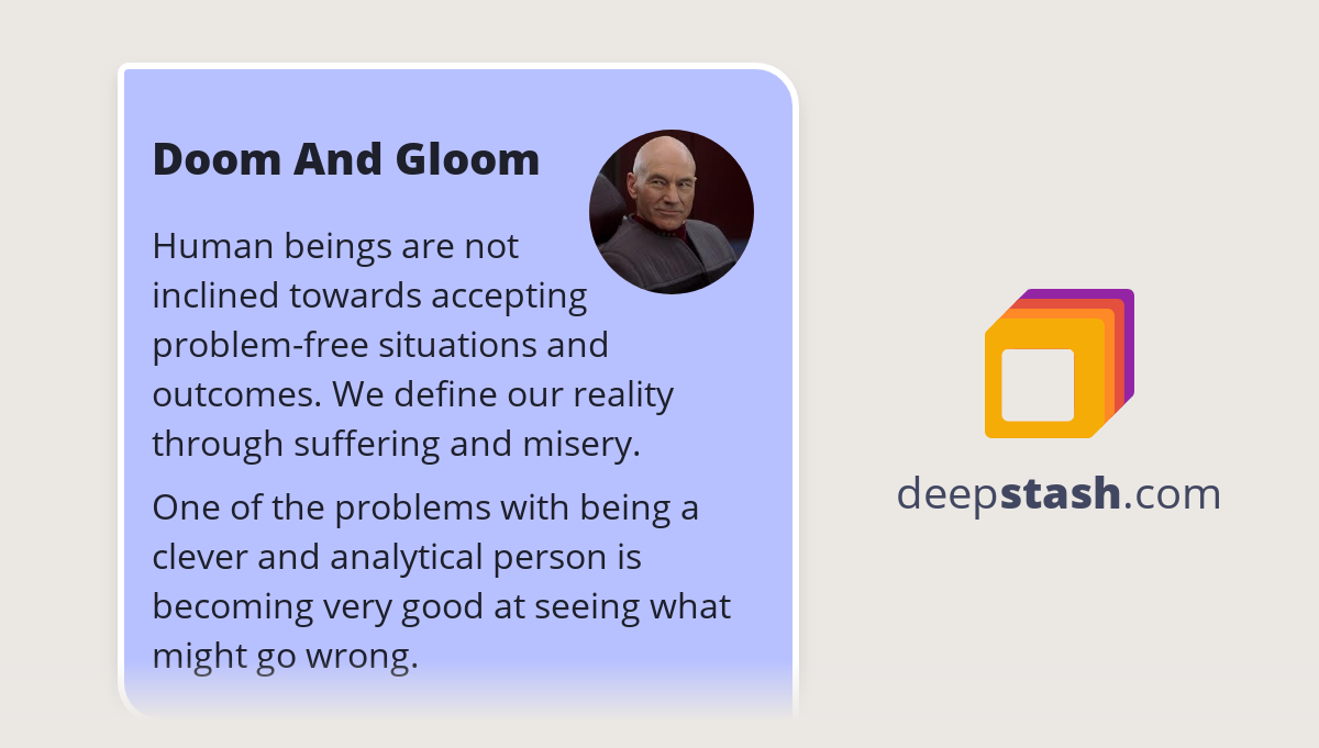 Doom And Gloom - Deepstash