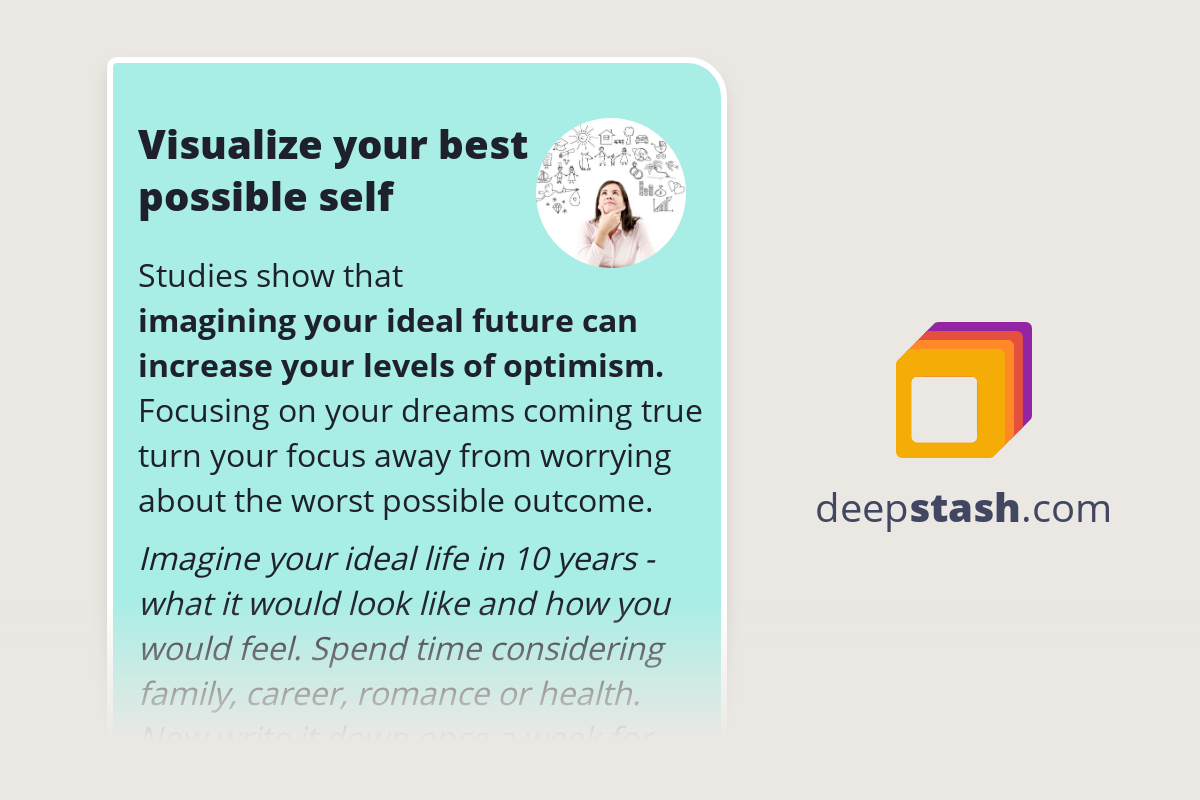 Visualize your best possible self - Deepstash
