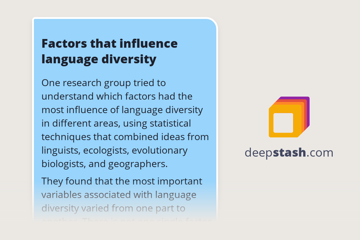 Factors that influence language diversity - Deepstash