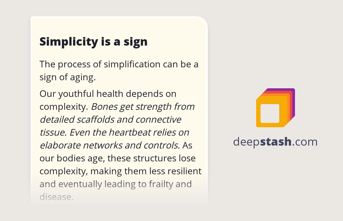 Simplicity is a sign - Deepstash