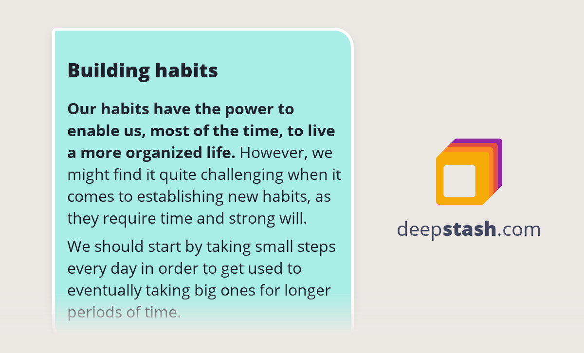 Building habits - Deepstash