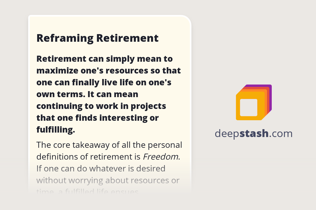 Reframing Retirement - Deepstash