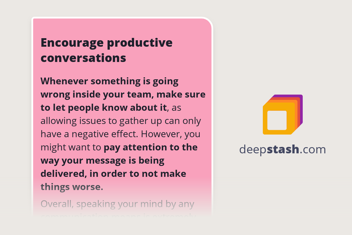 Encourage productive conversations - Deepstash