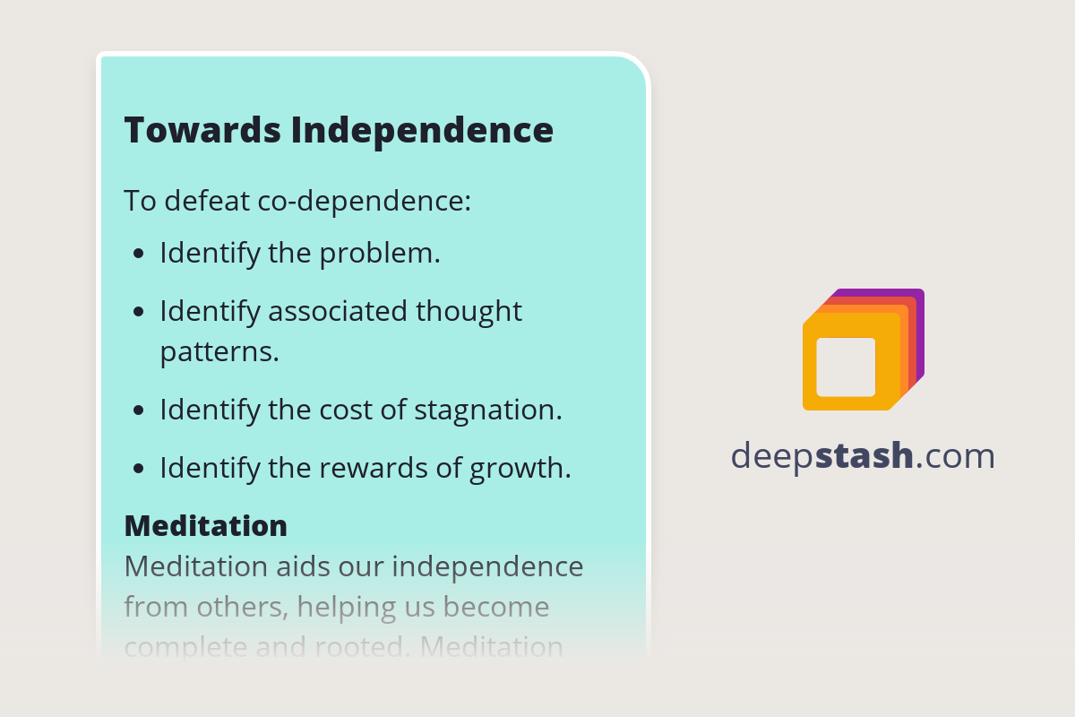 Towards Independence - Deepstash