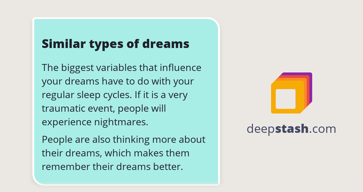 Similar types of dreams - Deepstash