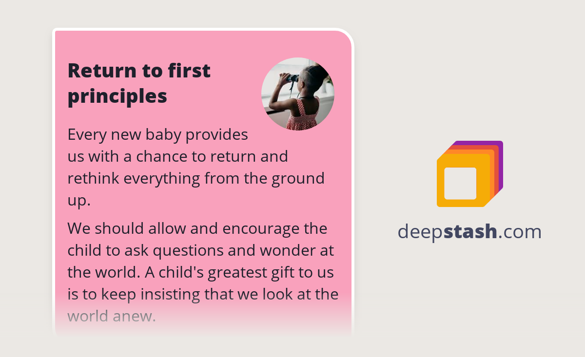 Return to first principles - Deepstash