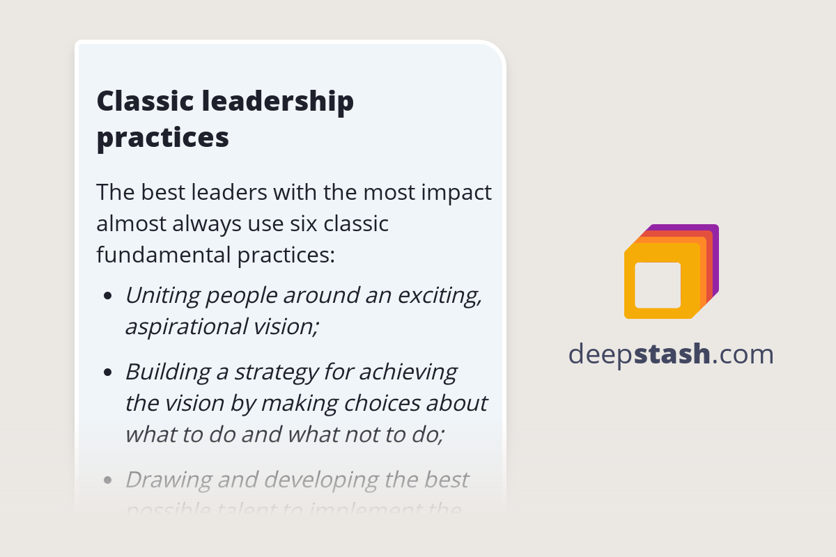 Classic leadership practices - Deepstash