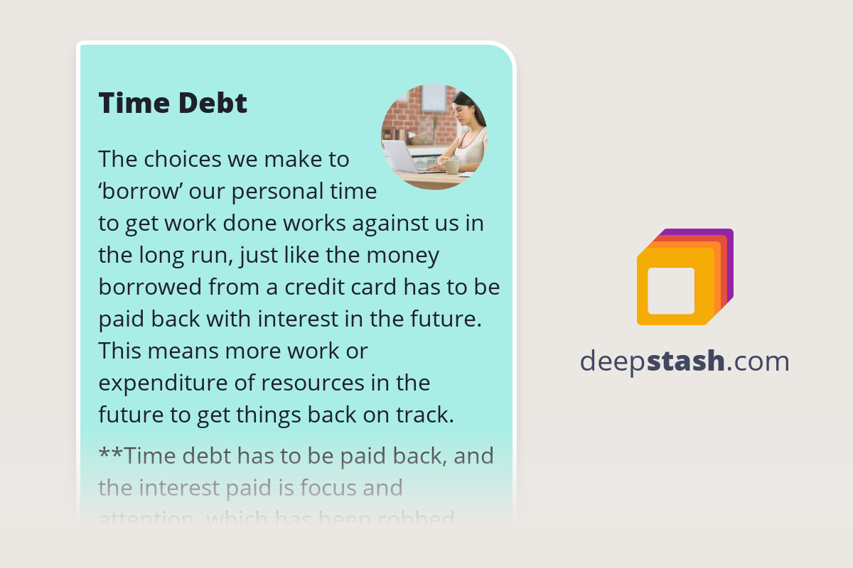 Time Debt - Deepstash