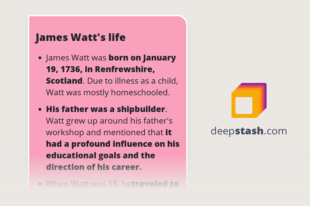 James Watt's life - Deepstash
