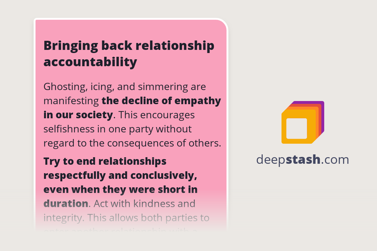 Bringing back relationship accountability - Deepstash