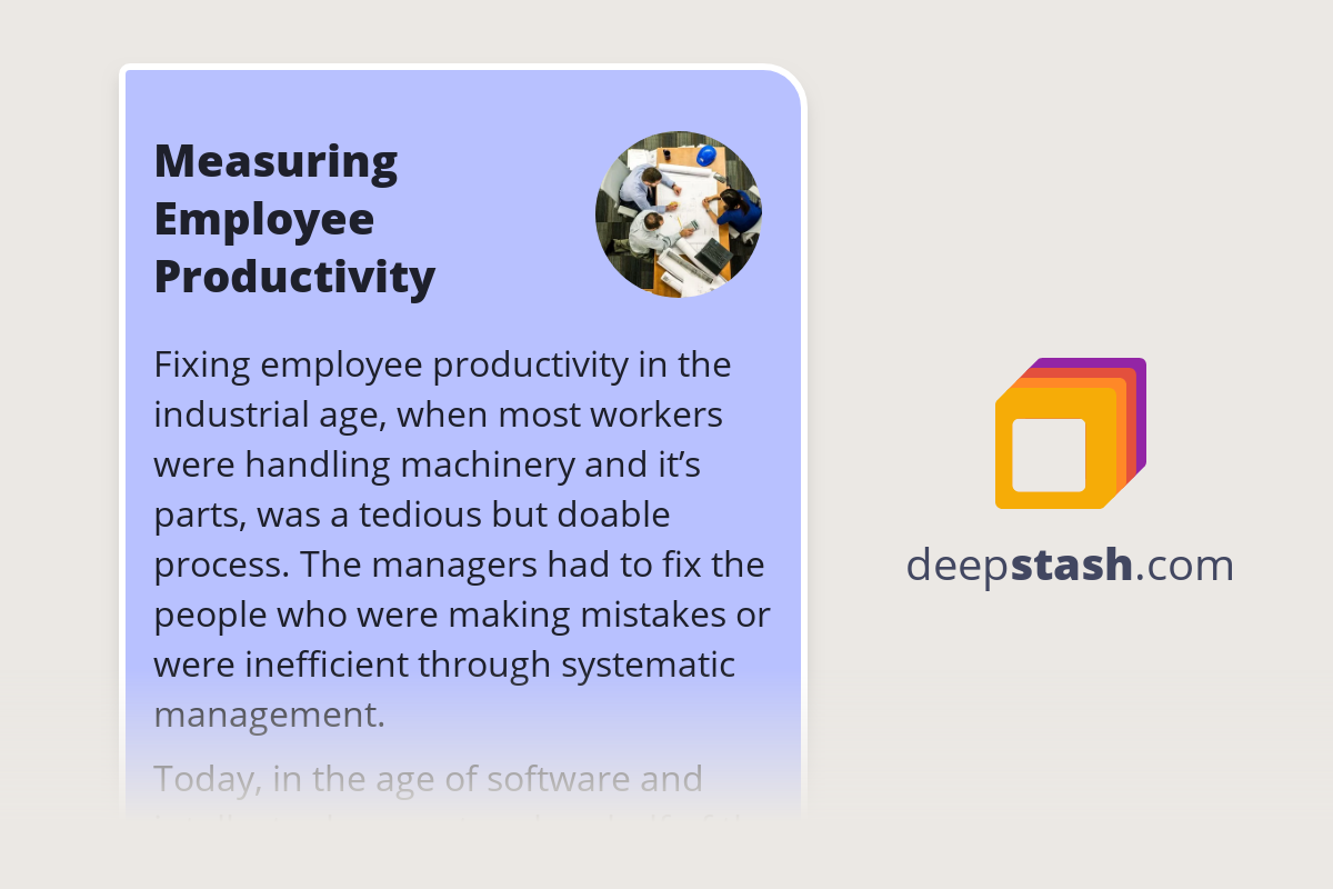Measuring Employee Productivity - Deepstash