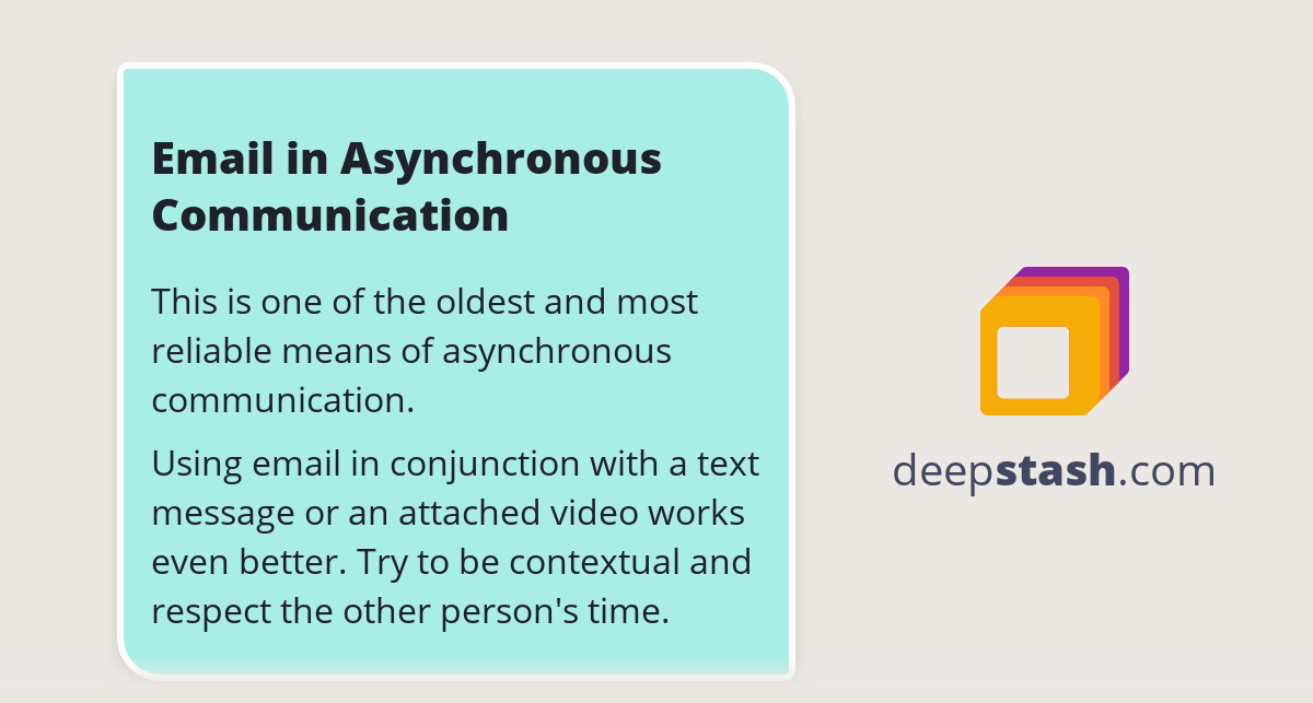 Email in Asynchronous Communication - Deepstash