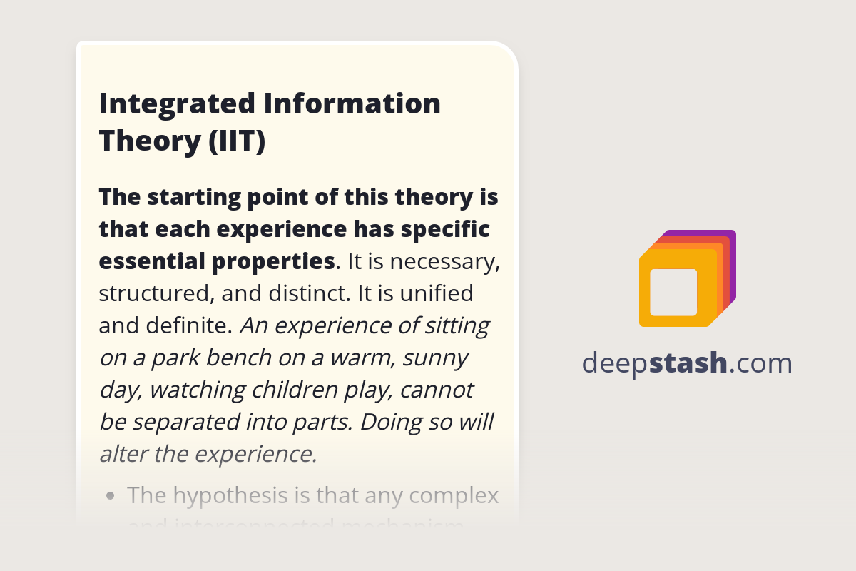 Integrated Information Theory (IIT) - Deepstash