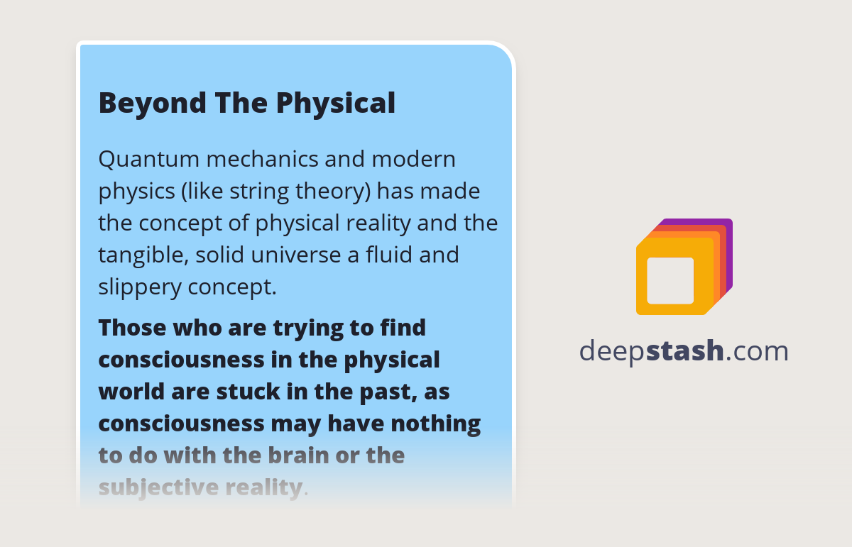 Beyond The Physical - Deepstash