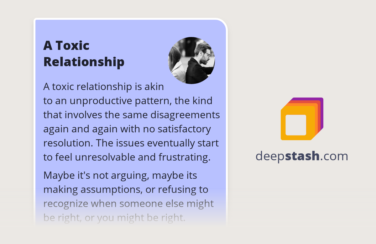 A Toxic Relationship - Deepstash