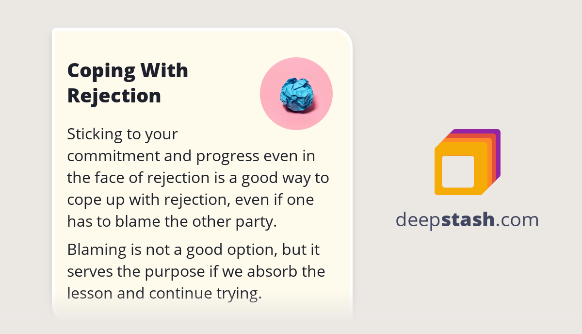 Coping With Rejection - Deepstash