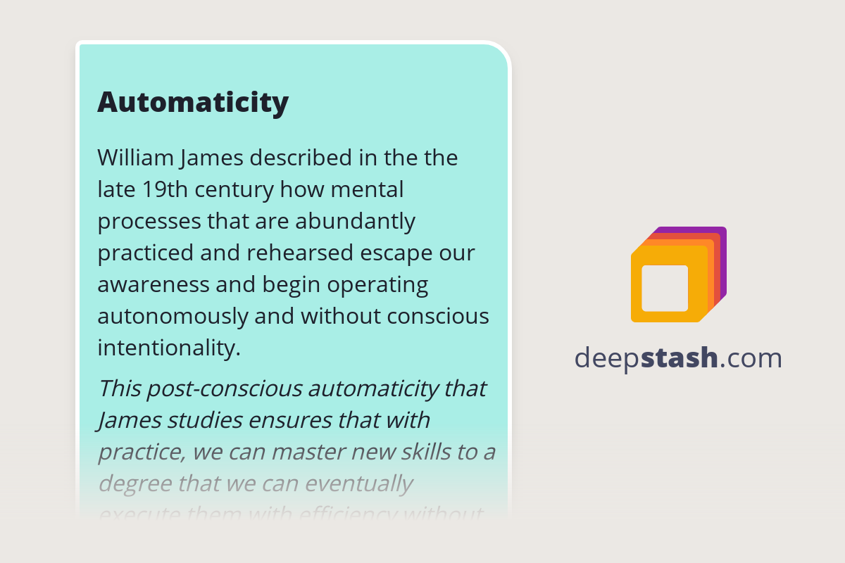 Automaticity - Deepstash
