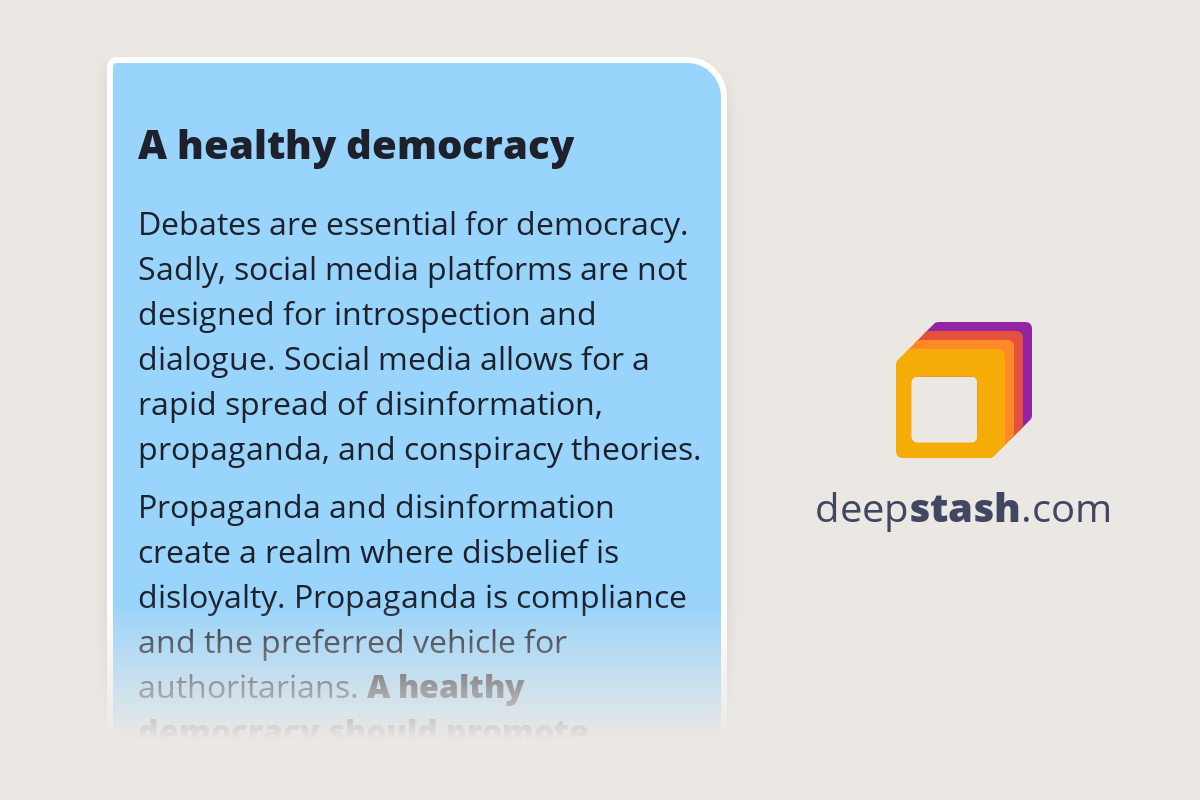 A healthy democracy - Deepstash