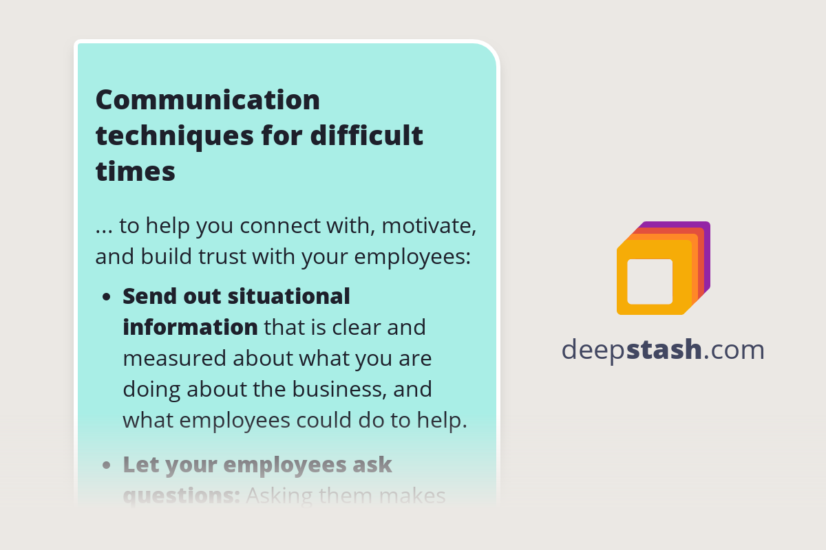 Communication techniques for difficult times - Deepstash