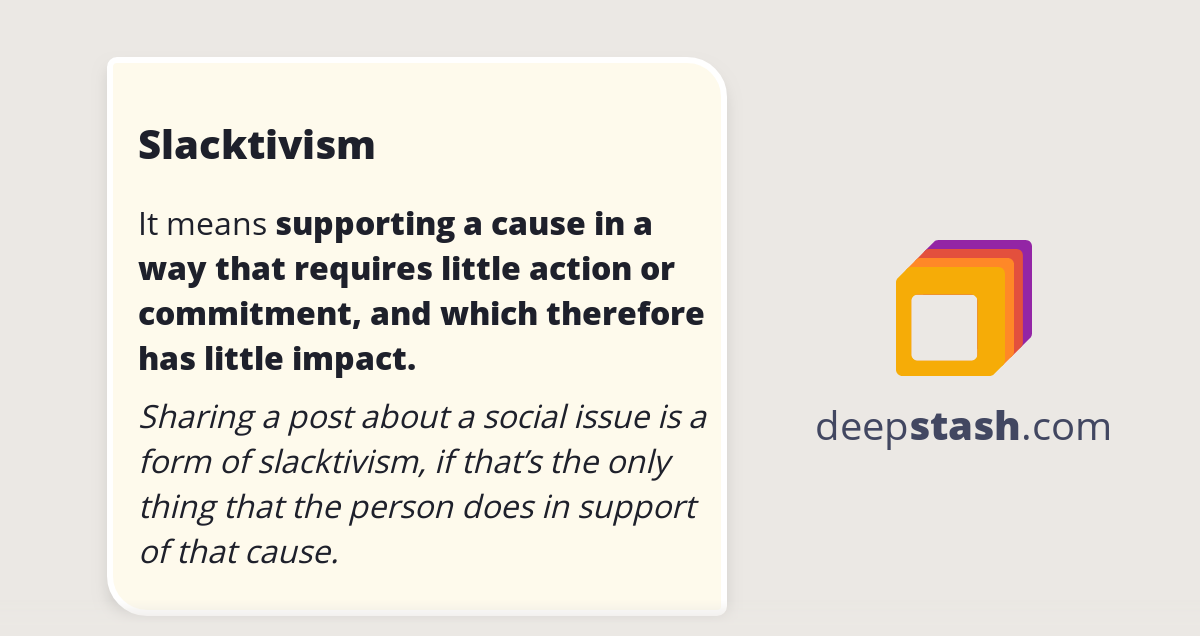 Slacktivism - Deepstash
