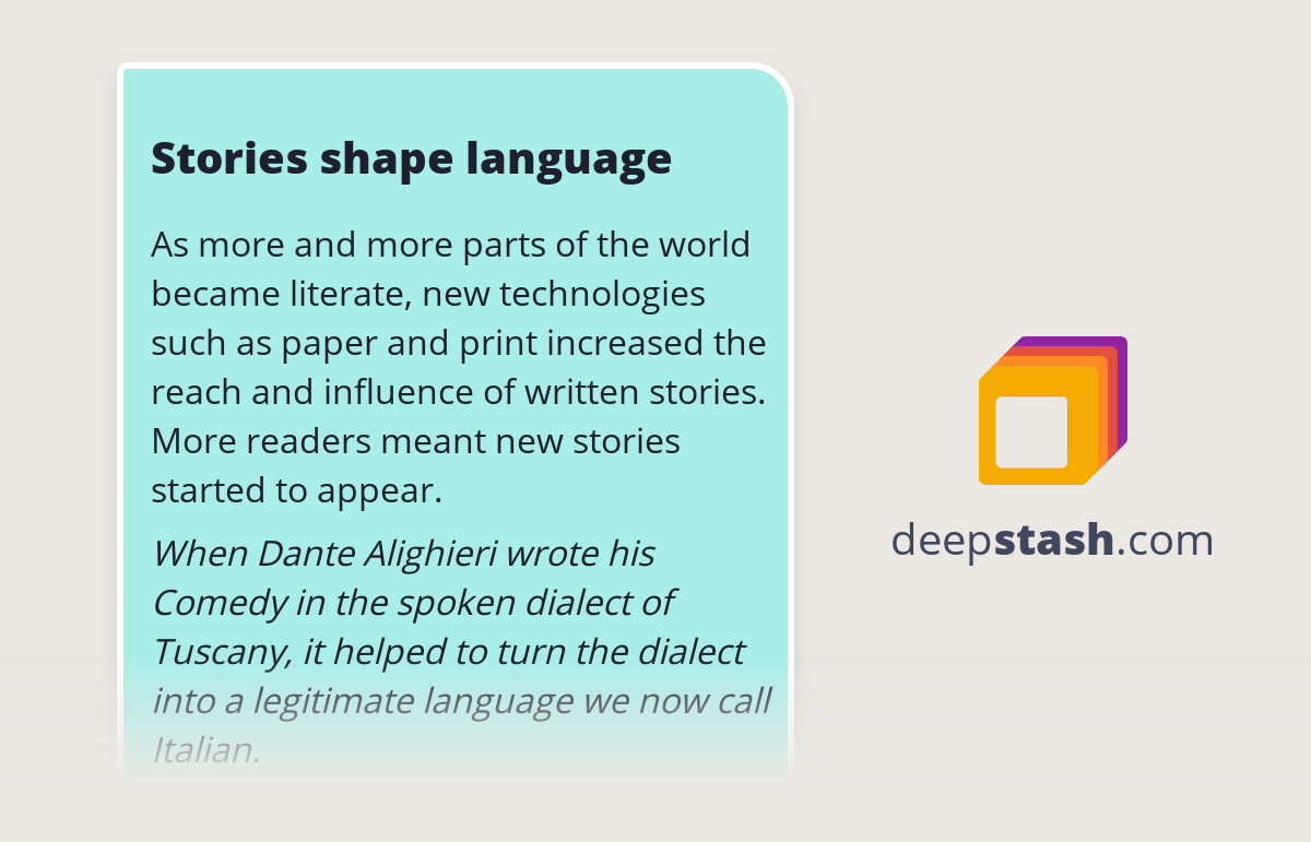 Stories shape language - Deepstash