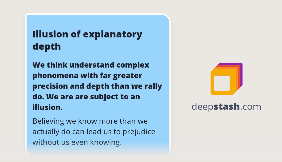 Illusion of explanatory depth - Deepstash
