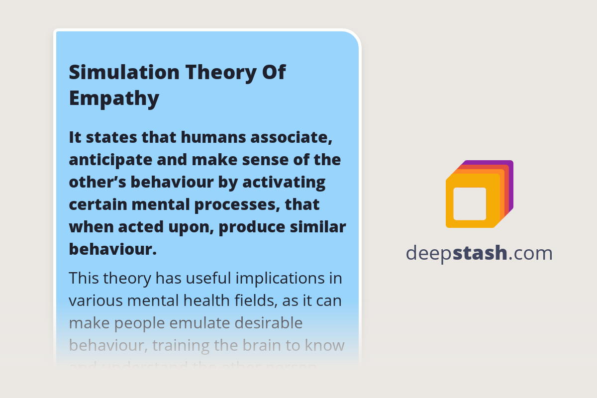 Simulation Theory Of Empathy - Deepstash