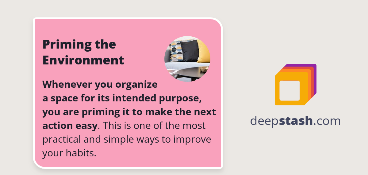 Priming the Environment - Deepstash