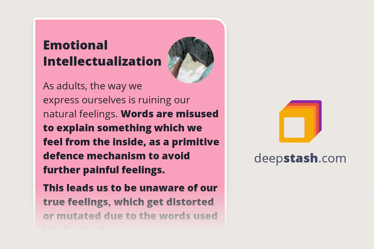 Emotional Intellectualization - Deepstash