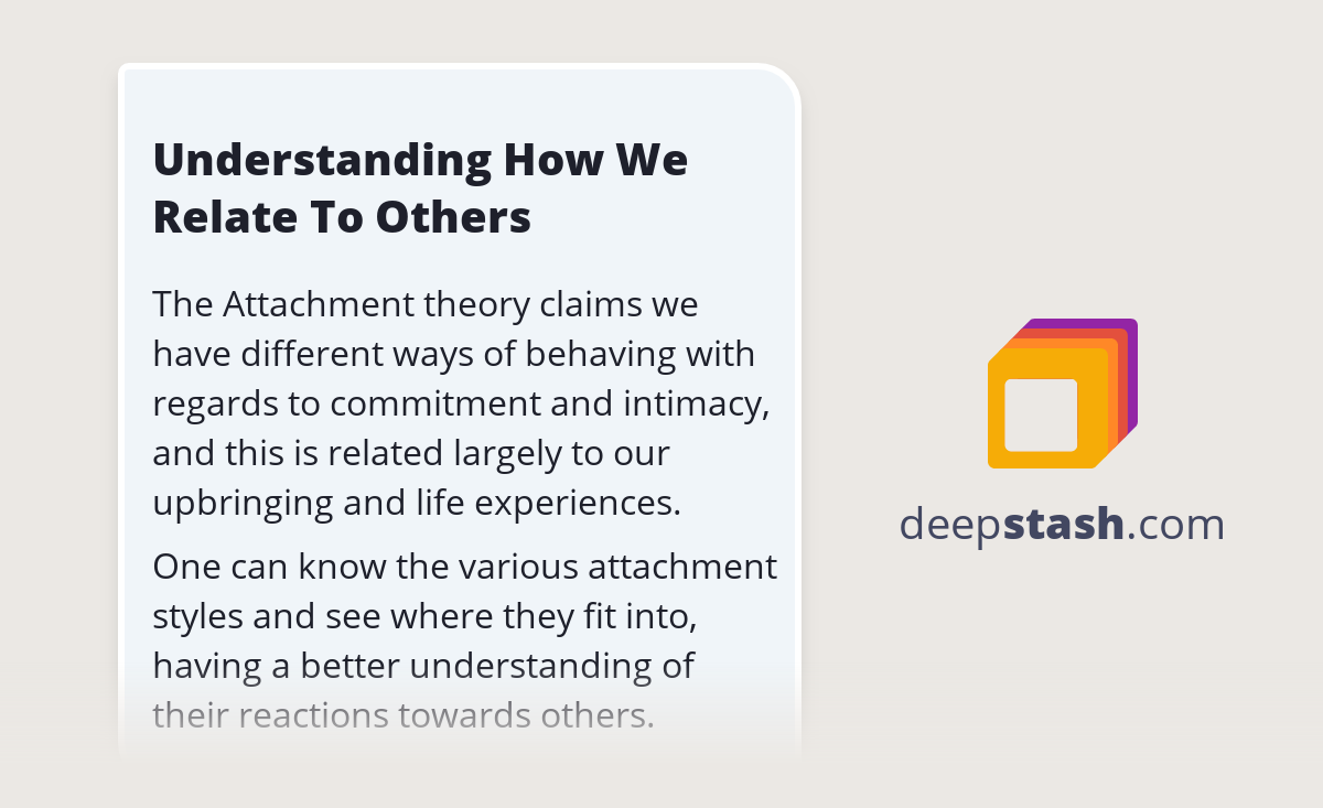 Understanding How We Relate To Others - Deepstash