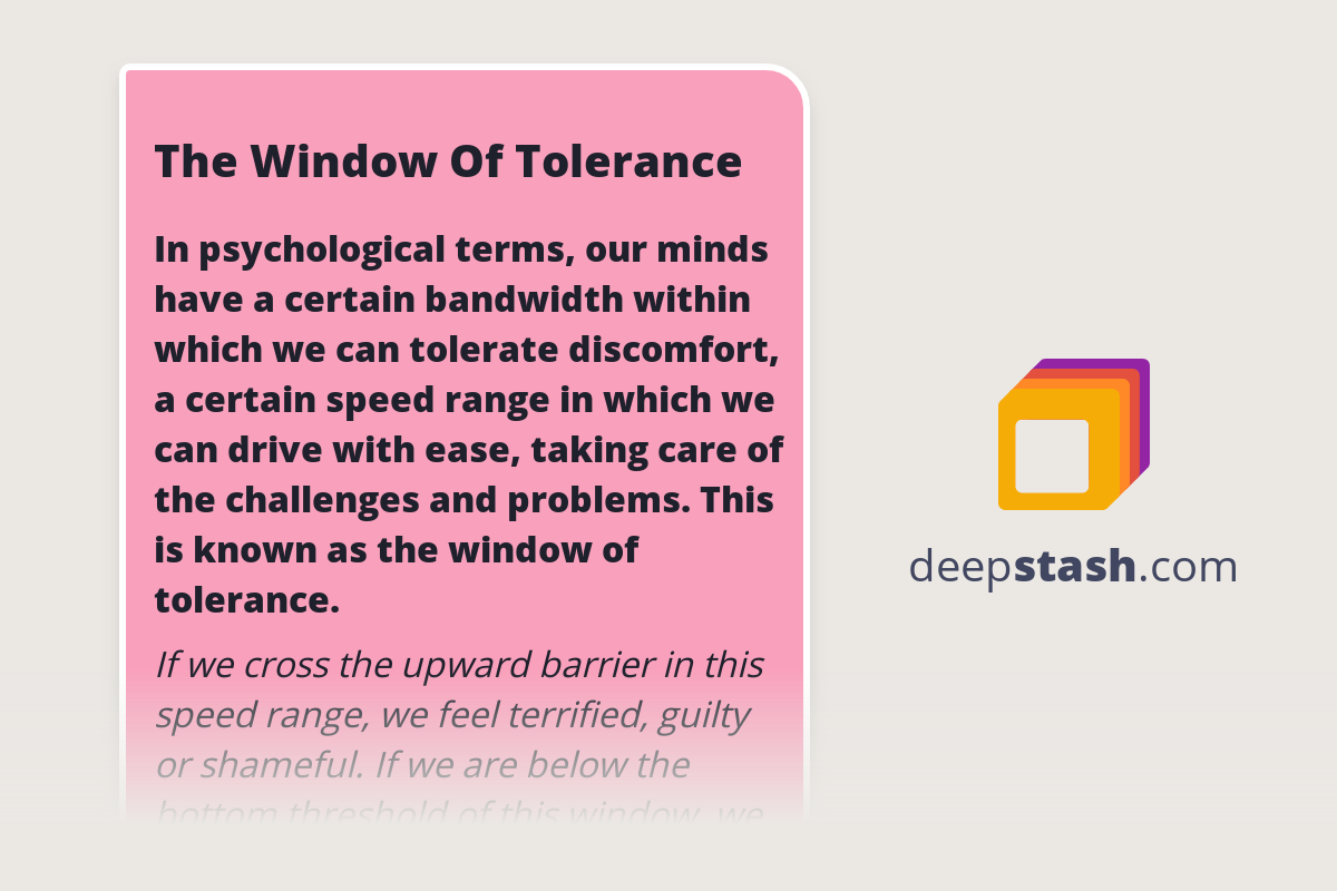 The Window Of Tolerance - Deepstash