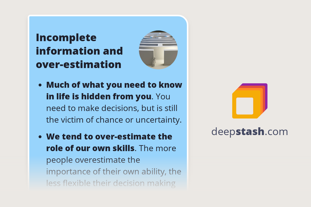 Incomplete information and over-estimation - Deepstash