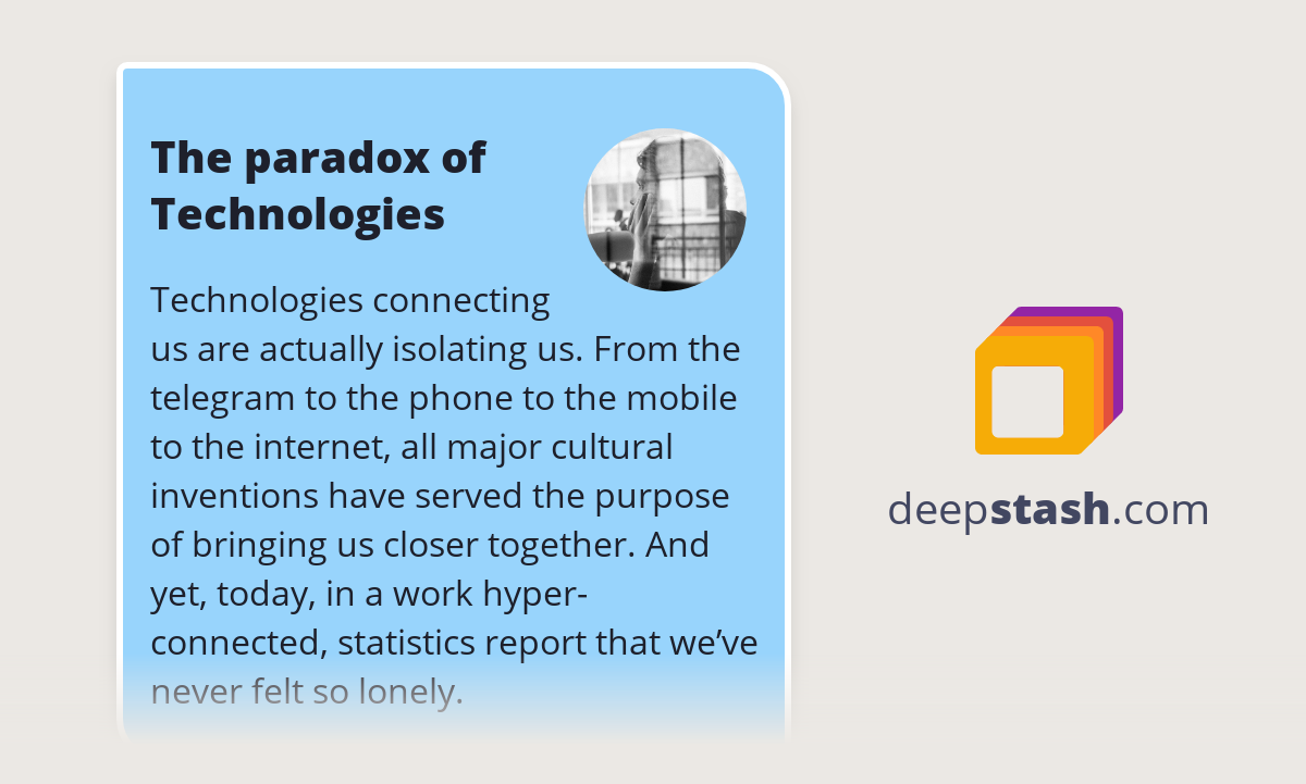 The paradox of Technologies - Deepstash