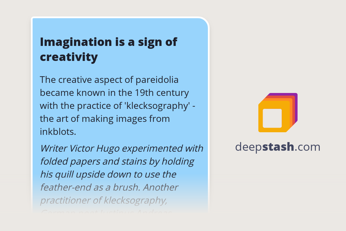 Imagination is a sign of creativity - Deepstash