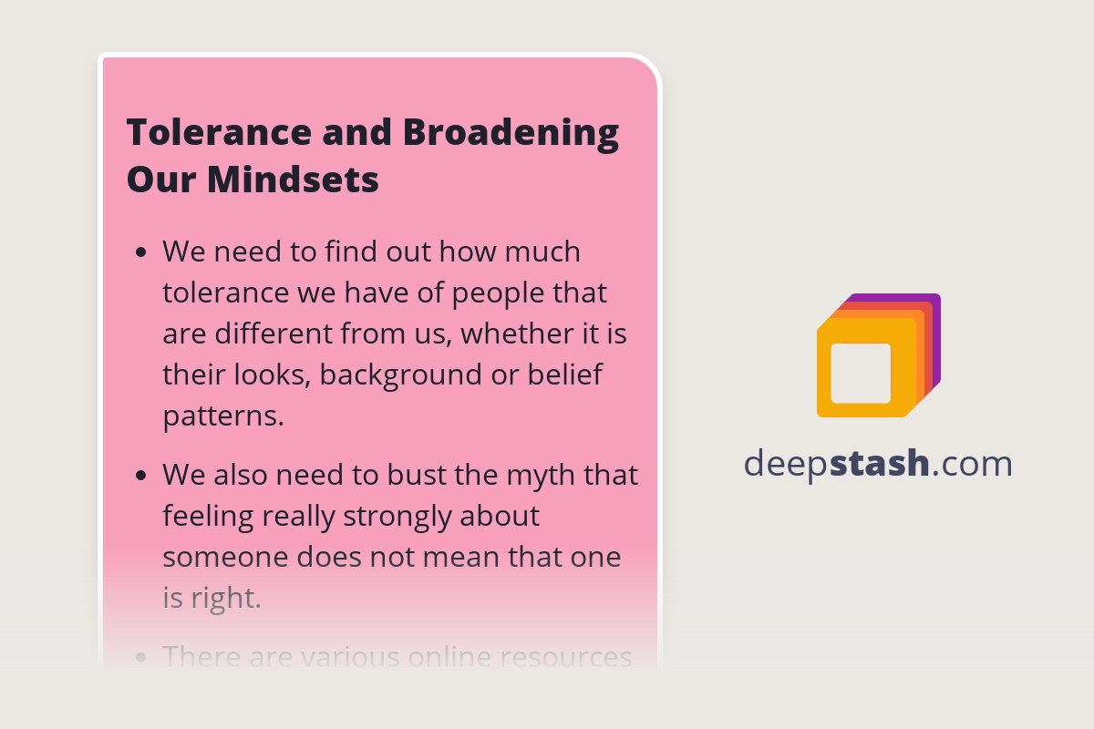 Tolerance and Broadening Our Mindsets - Deepstash