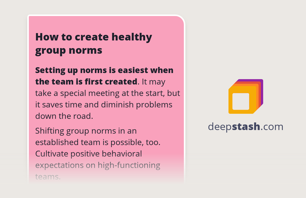 How to create healthy group norms - Deepstash