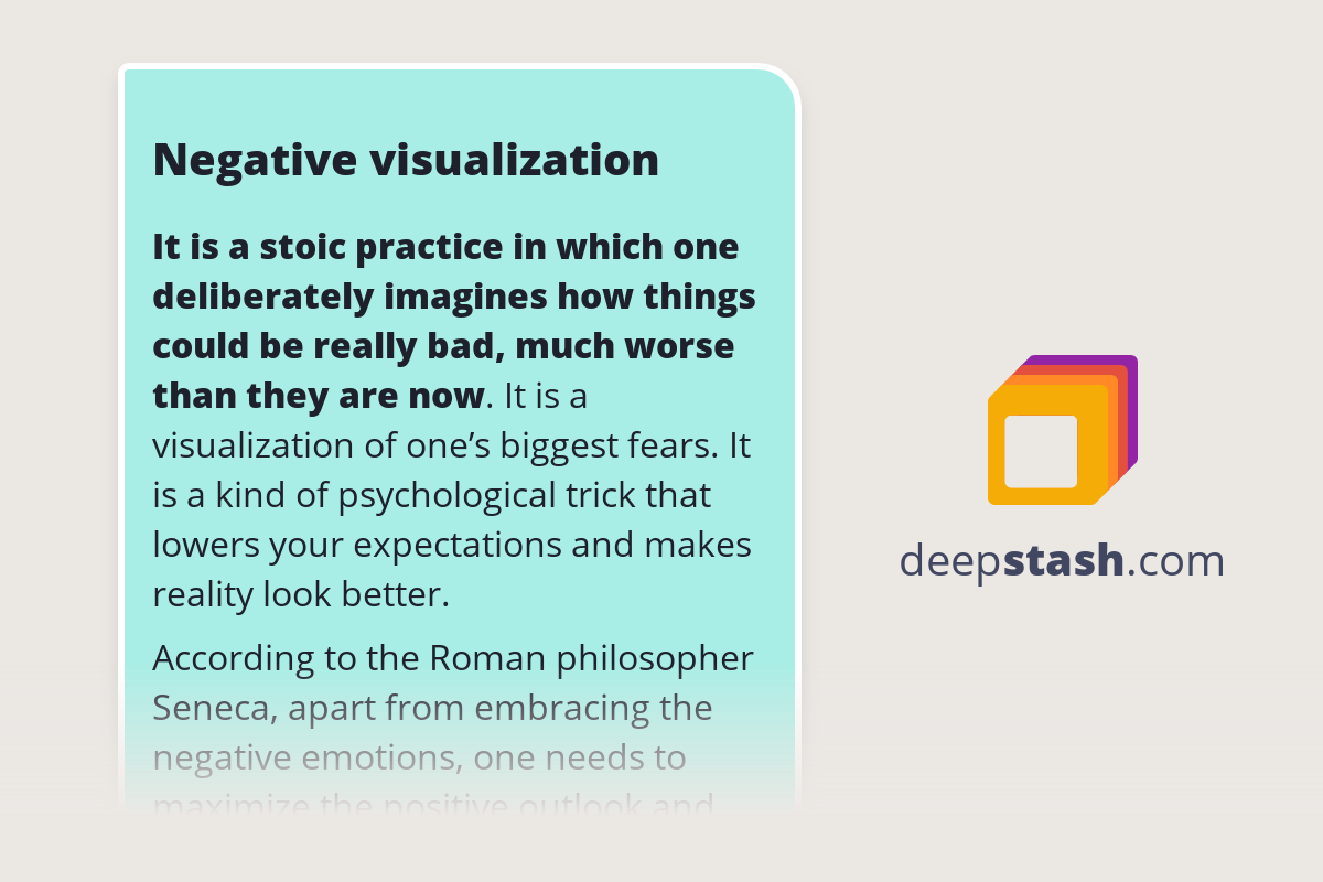 Negative visualization - Deepstash