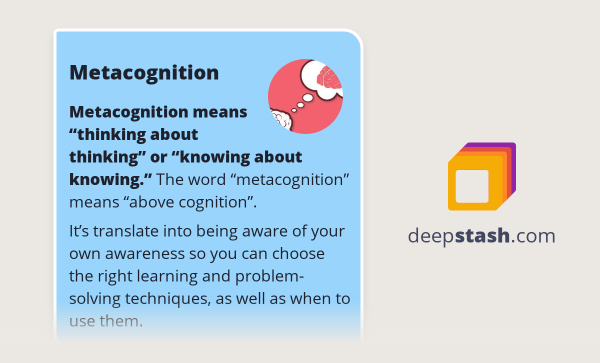 Metacognition - Deepstash