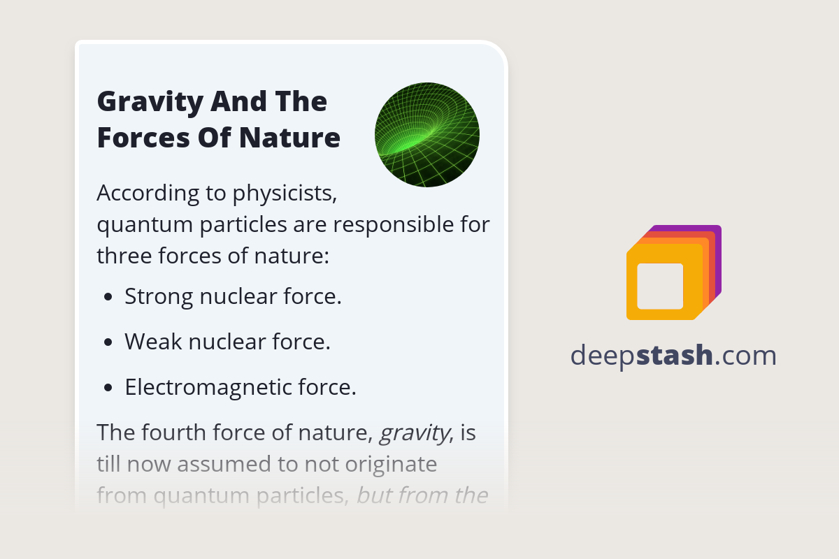 Gravity And The Forces Of Nature - Deepstash