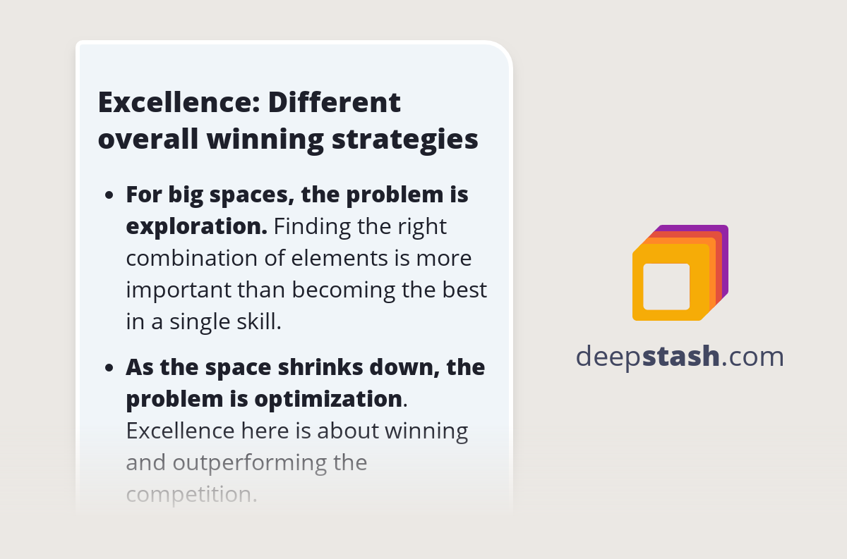 Excellence: Different overall winning strategies - Deepstash