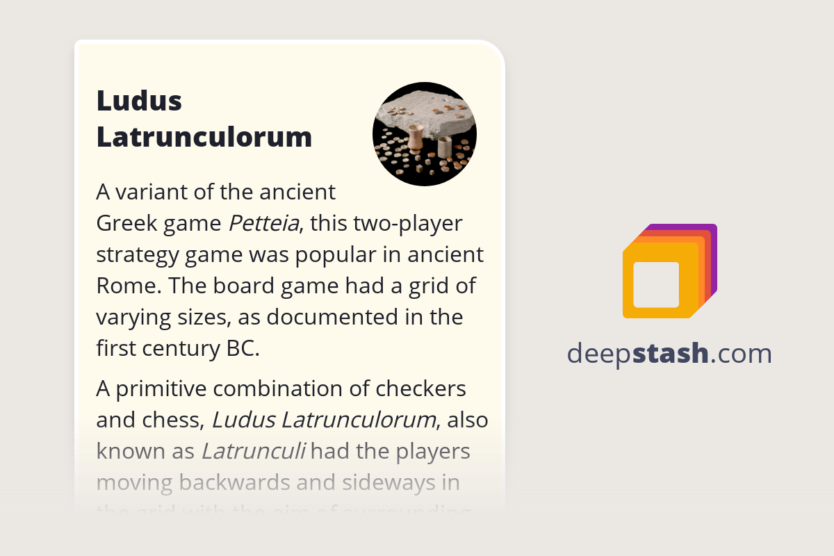Ludus Latrunculorum - Deepstash
