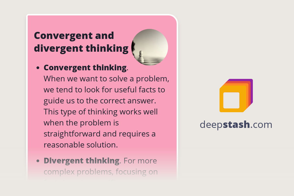 Convergent and divergent thinking - Deepstash