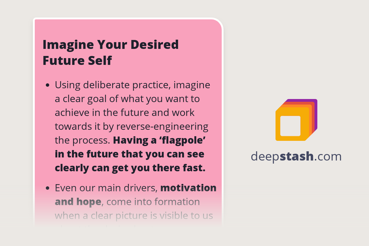 Imagine Your Desired Future Self - Deepstash