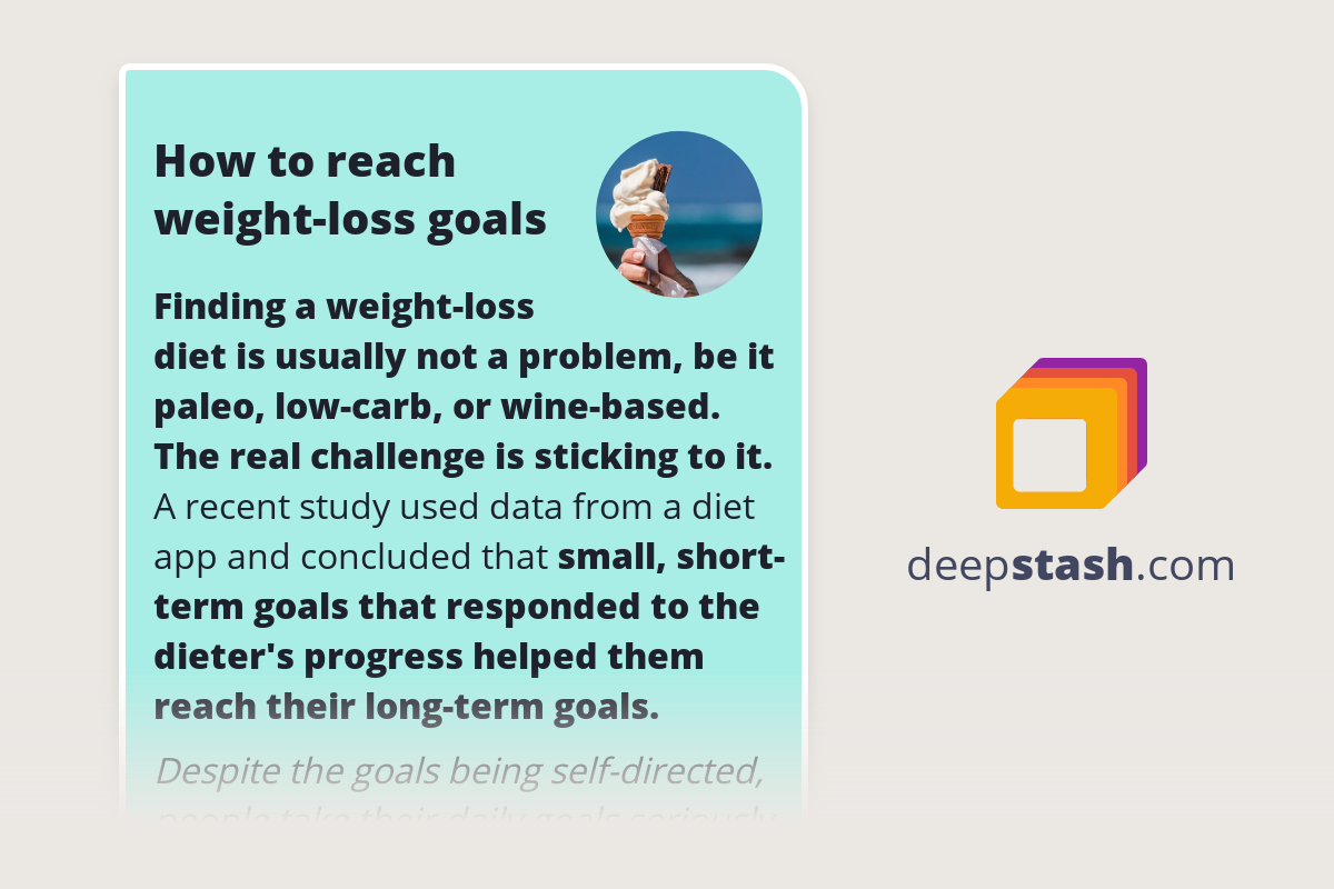 How to reach weight-loss goals - Deepstash