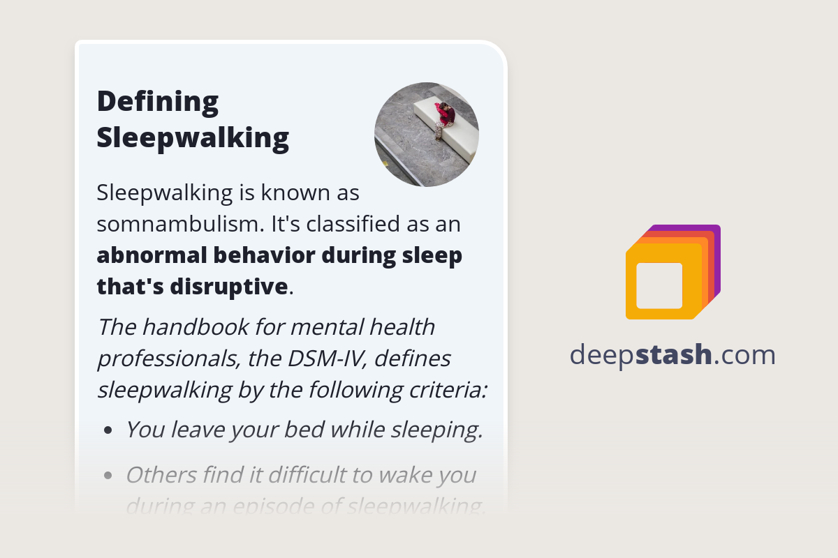 Defining Sleepwalking - Deepstash